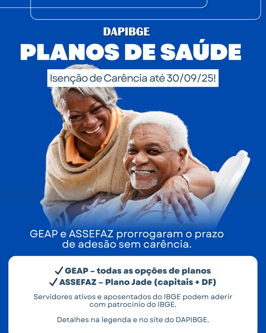 Informe sobre as conveniadas GEAP e ASSEFAZ | DAPIBGE