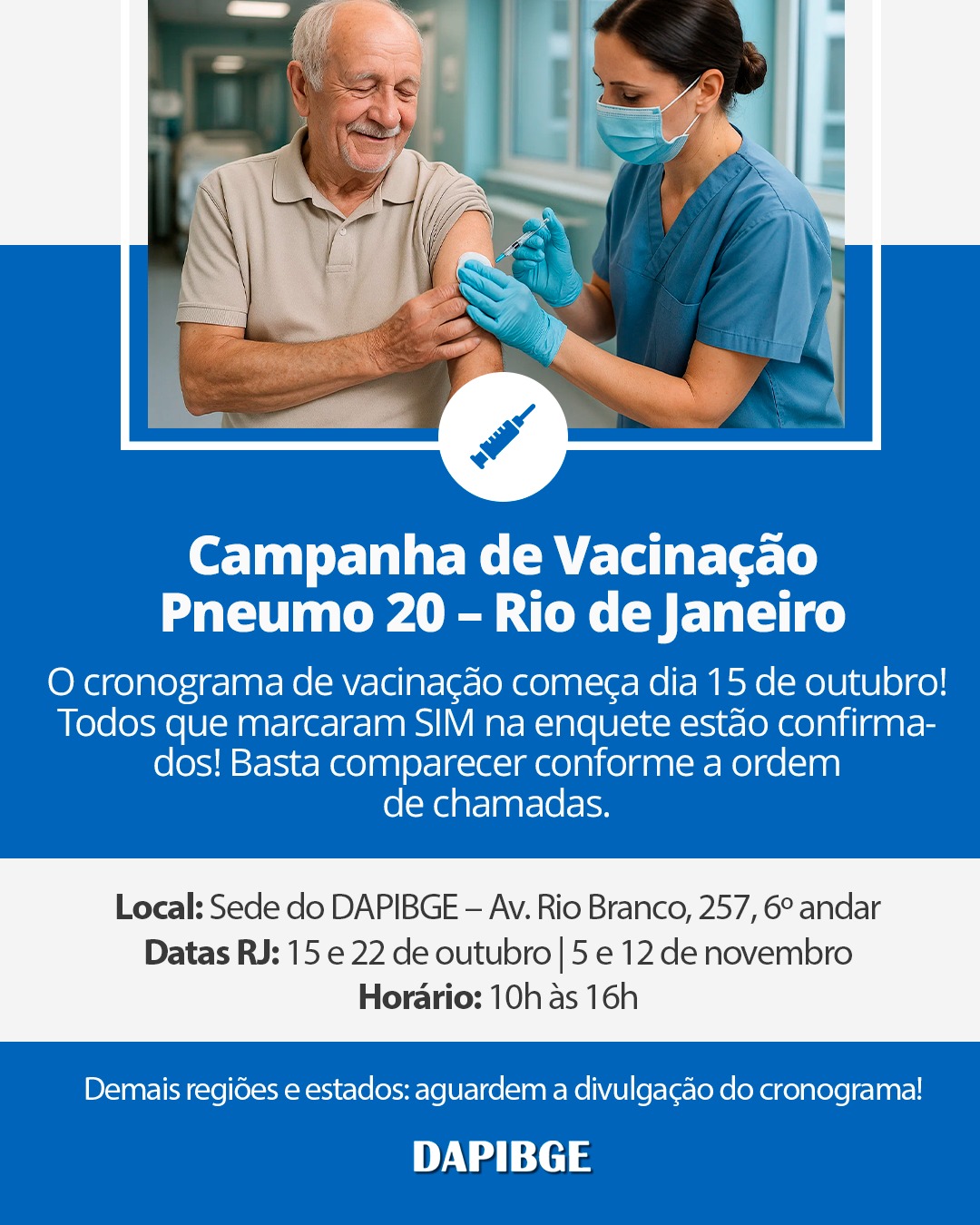 Começa a Campanha de Vacinação Pneumo 20 do DAPIBGE! | DAPIBGE